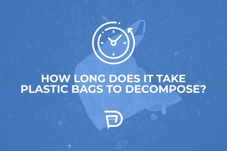 How Long Does It Take For Plastic Bags To Decompose?